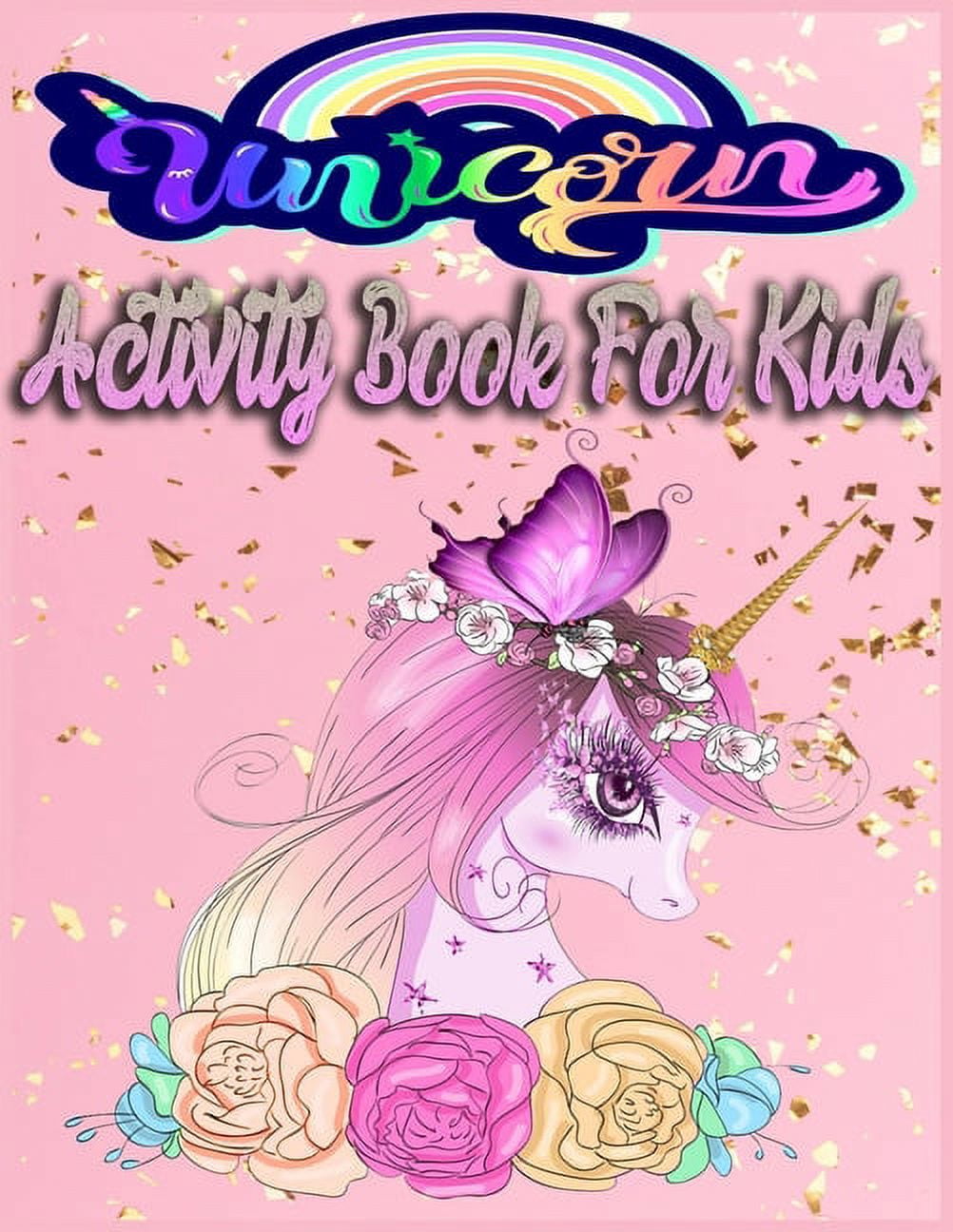 Unicorn Activity Book for Kids: A children's coloring book and activity ...