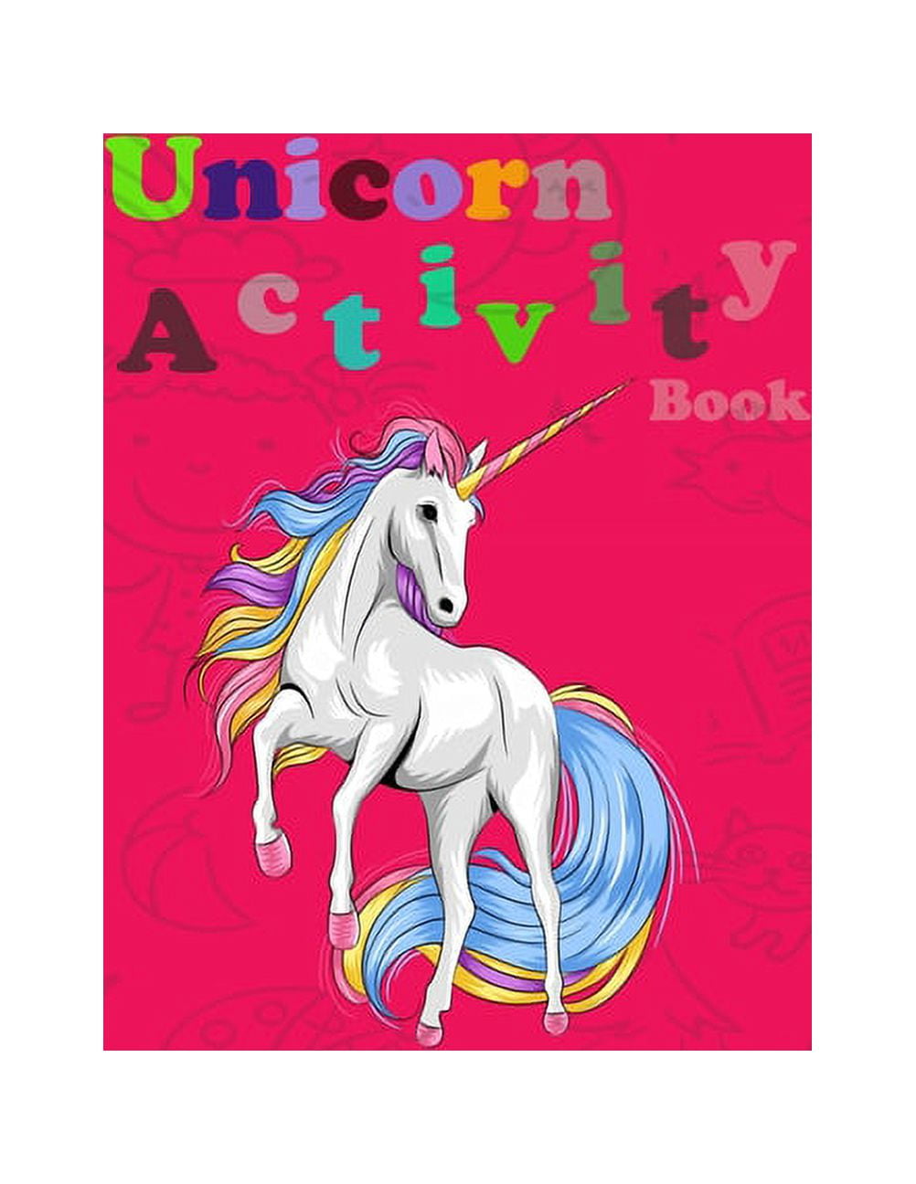 Unicorn Activity book: A Very Cute Unicorn Magical Coloring Book for ...