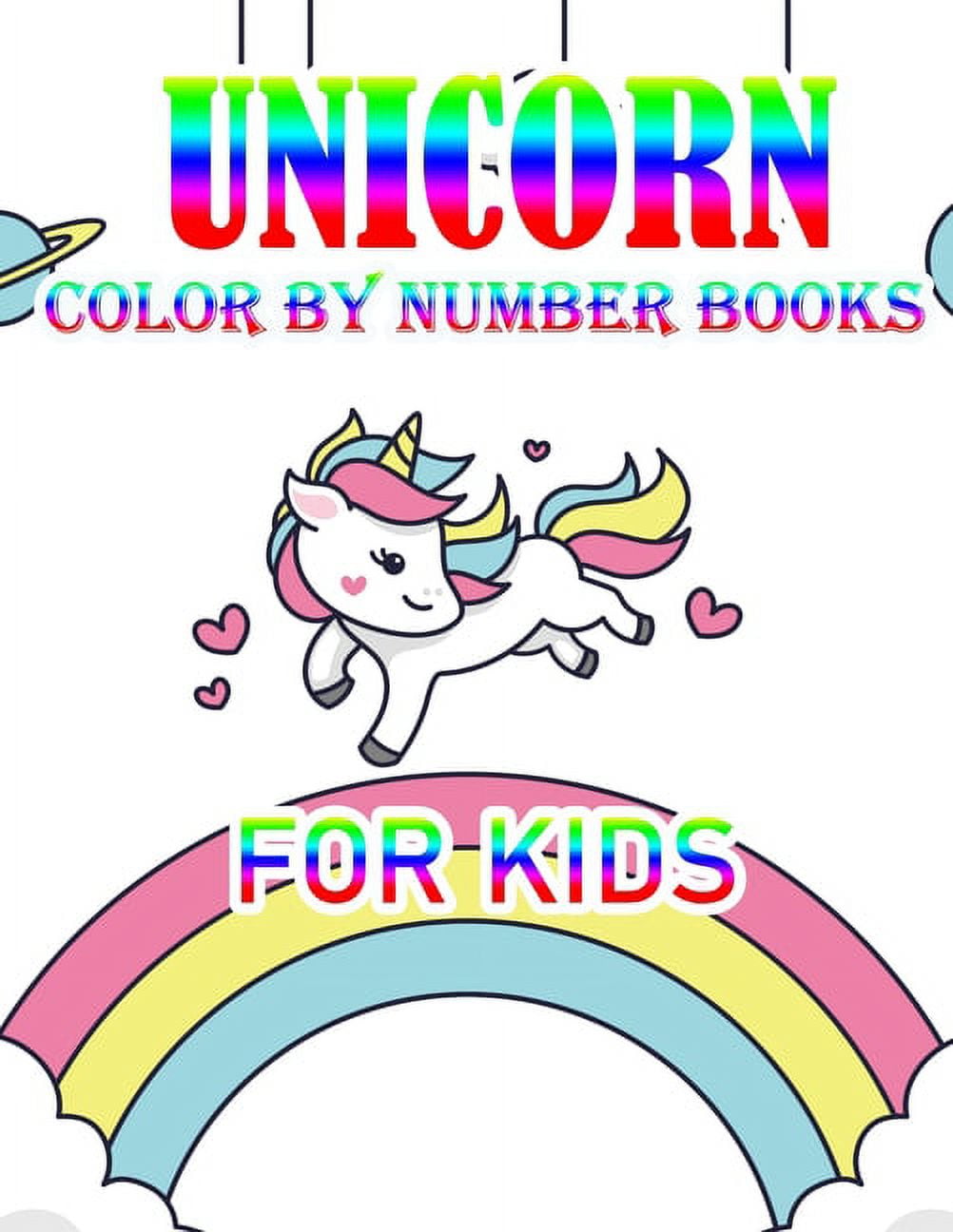 Unicorn Color By Number Books For Kids : Coloring Books For Girls and ...