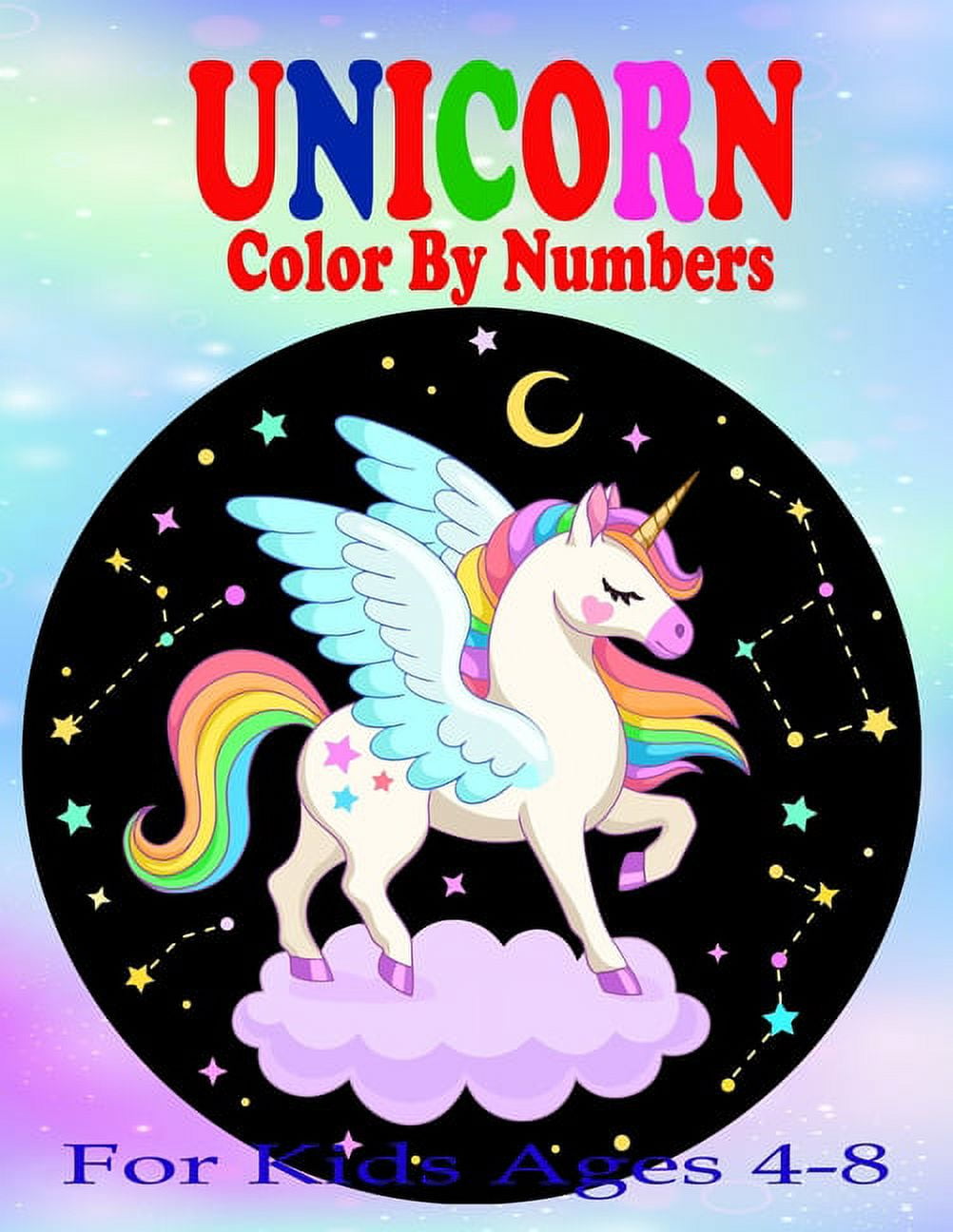 Unicorn Color By Numbers For Kids Ages 4-8: A Fun Educational Unicorn ...