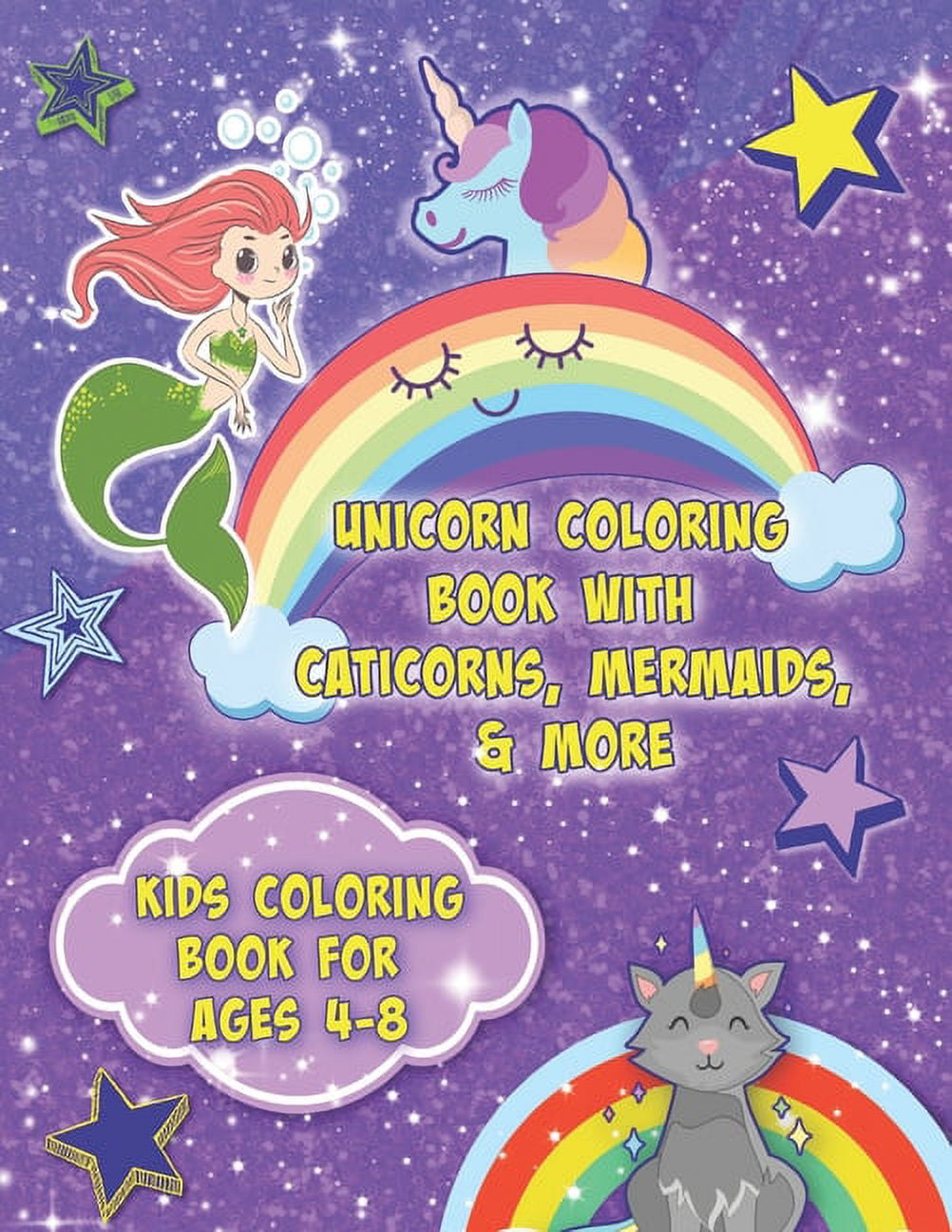 Unicorn Coloring Book With Caticorns, Mermaids, & More - Kids Coloring ...