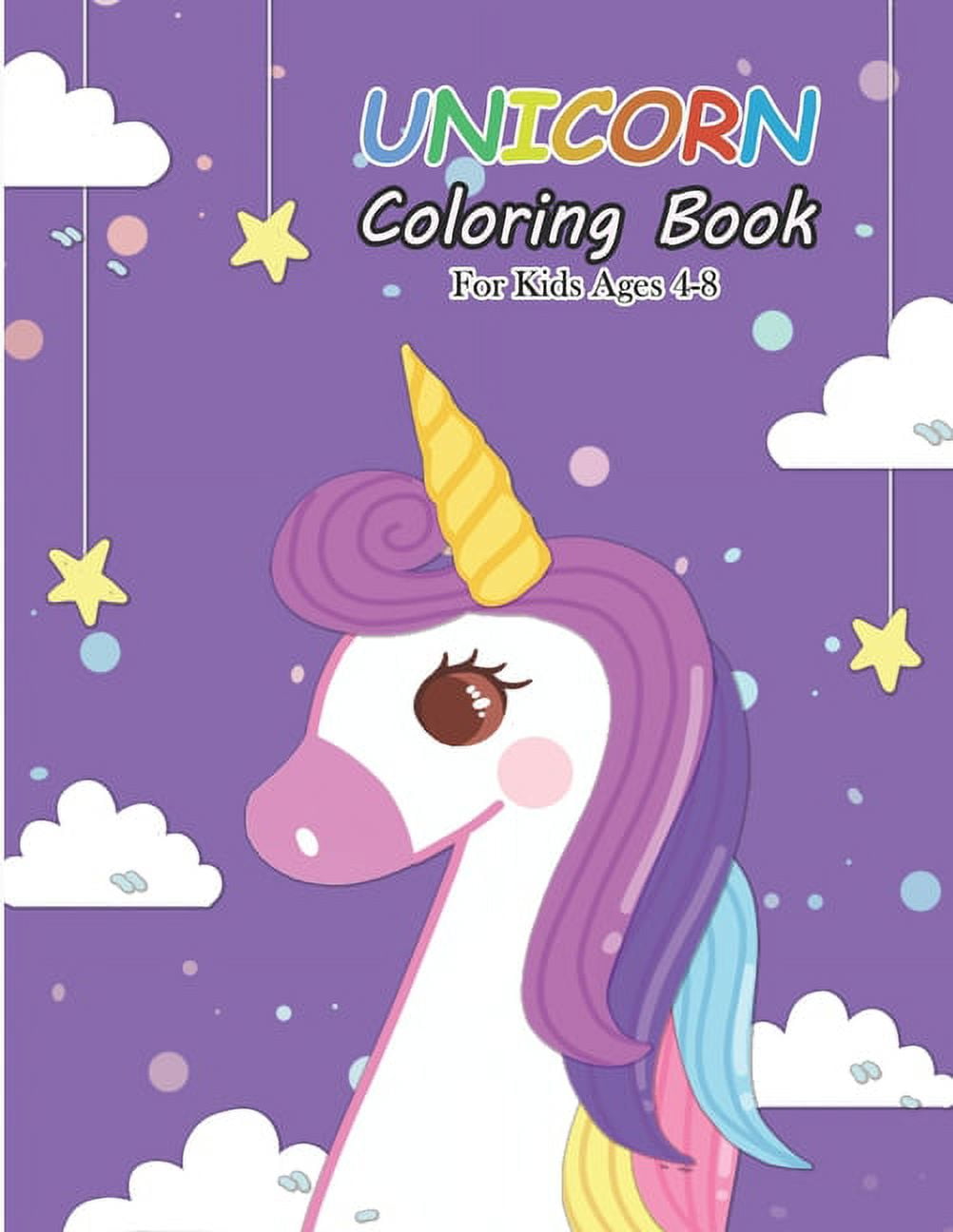 Unicorn Coloring Book for Kids Ages 4-8: Magical Unicorn Coloring Books ...