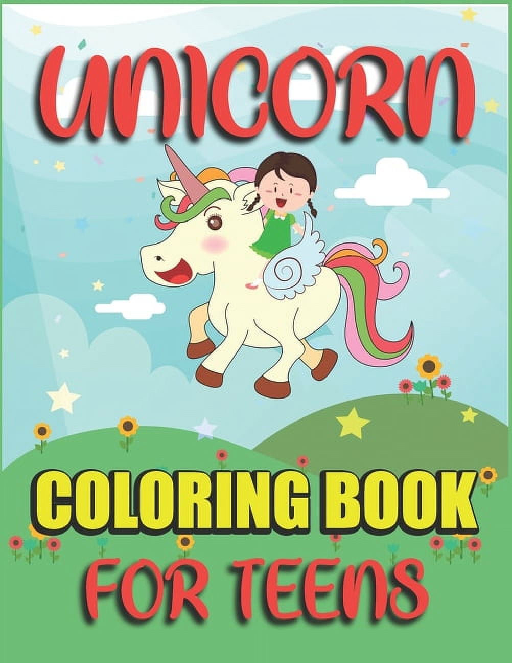 Unicorn Coloring Book for Teens: Fantastic Unicorns Coloring Book for ...