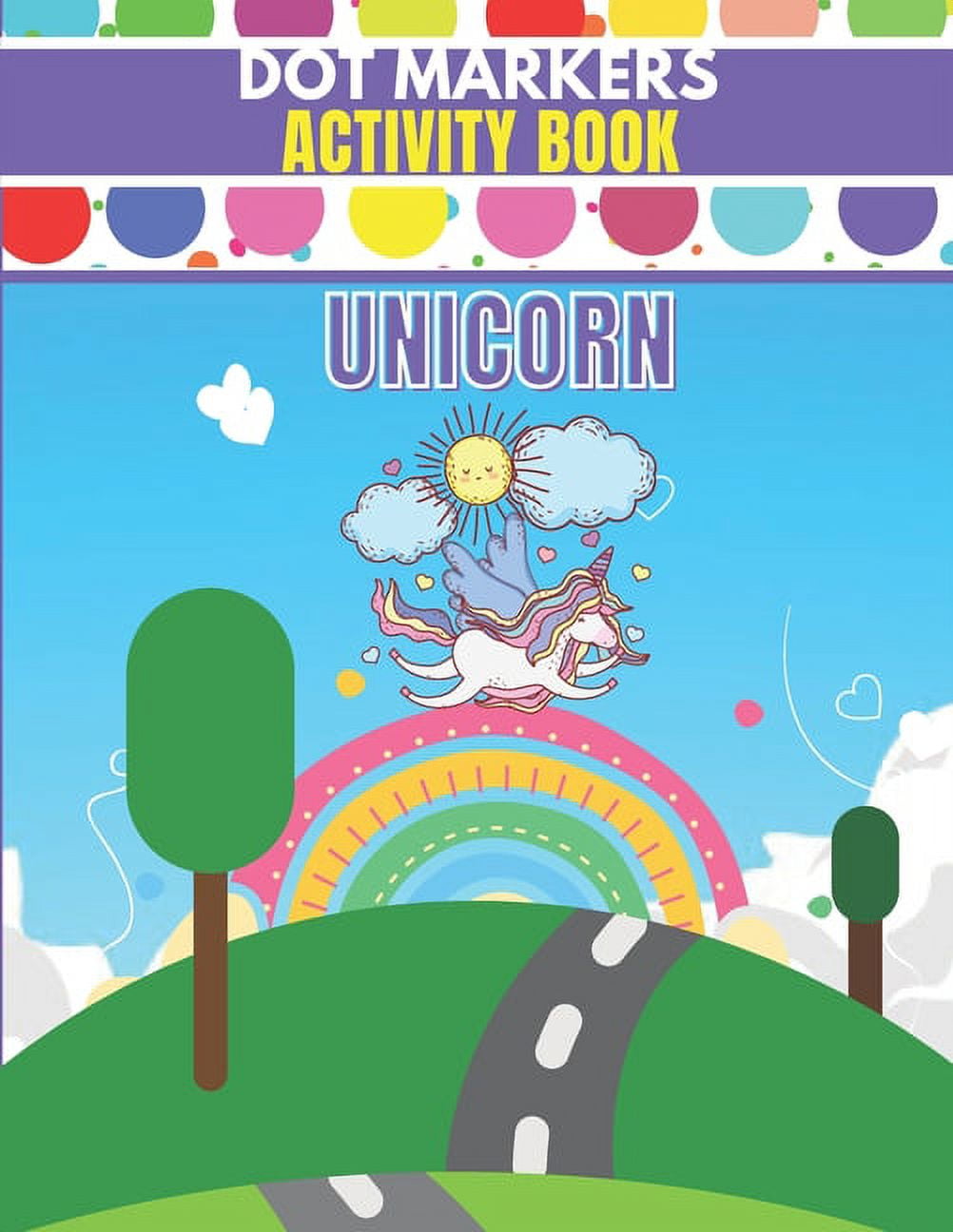 Unicorn Dot Markers Activity Book : : Guided Big Dots Coloring and ...