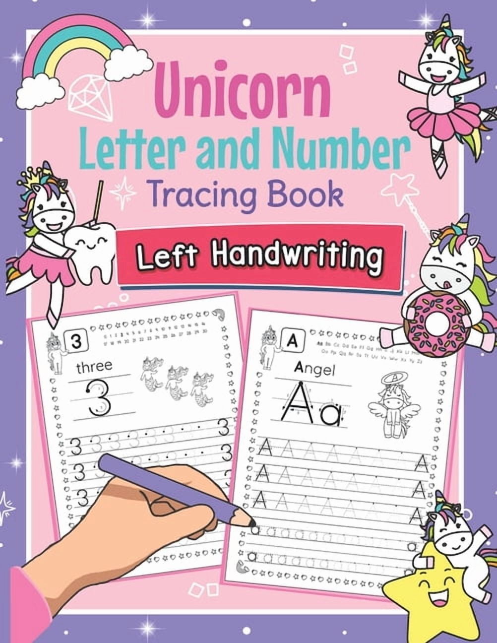 Unicorn Letter and Number Tracing Book Left Handwriting: Magical ...