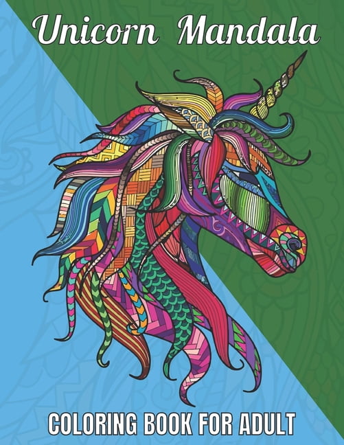 Unicorn Mandala Coloring Book For Adult: Relax with These 50 Fun ...
