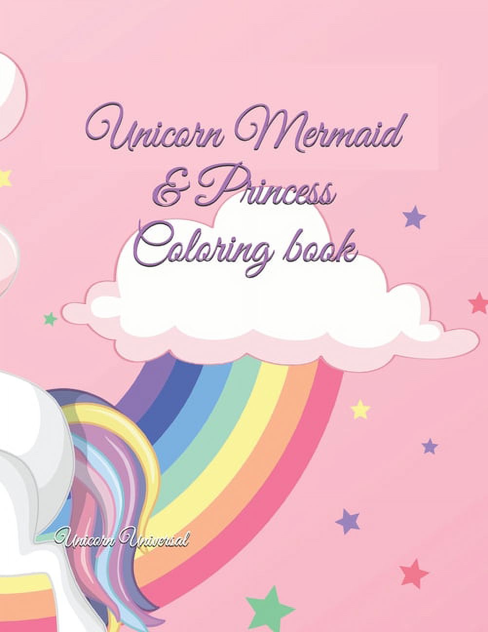 Unicorn Mermaid & Princess Coloring book - Walmart.com