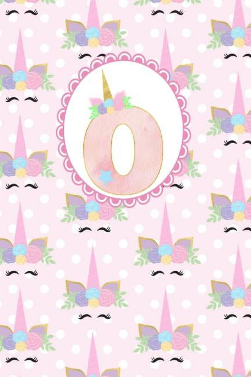 Unicorn Monogram Journal - Letter O: Pink Letter with a Unicorn Horn ...