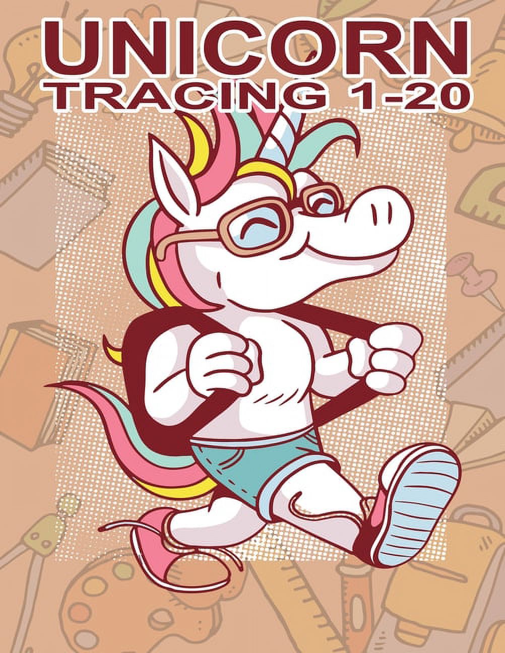 Unicorn Tracing 1-20 : Workbook for Preschool, Pre K and kindergarten ...