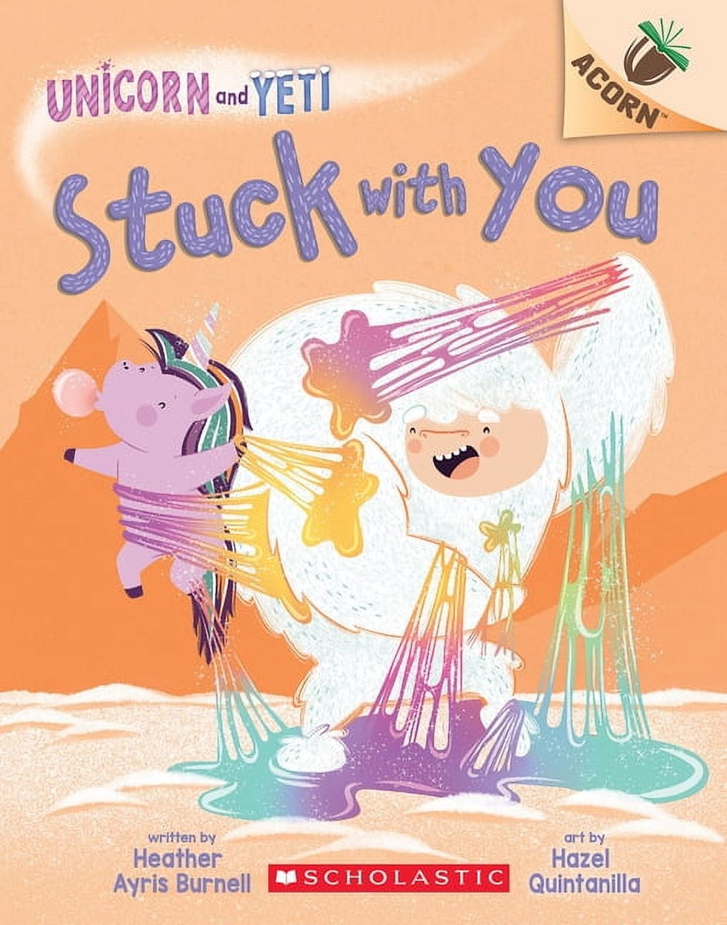 Unicorn and Yeti Stuck with You: An Acorn Book (Unicorn and Yeti #7 ...