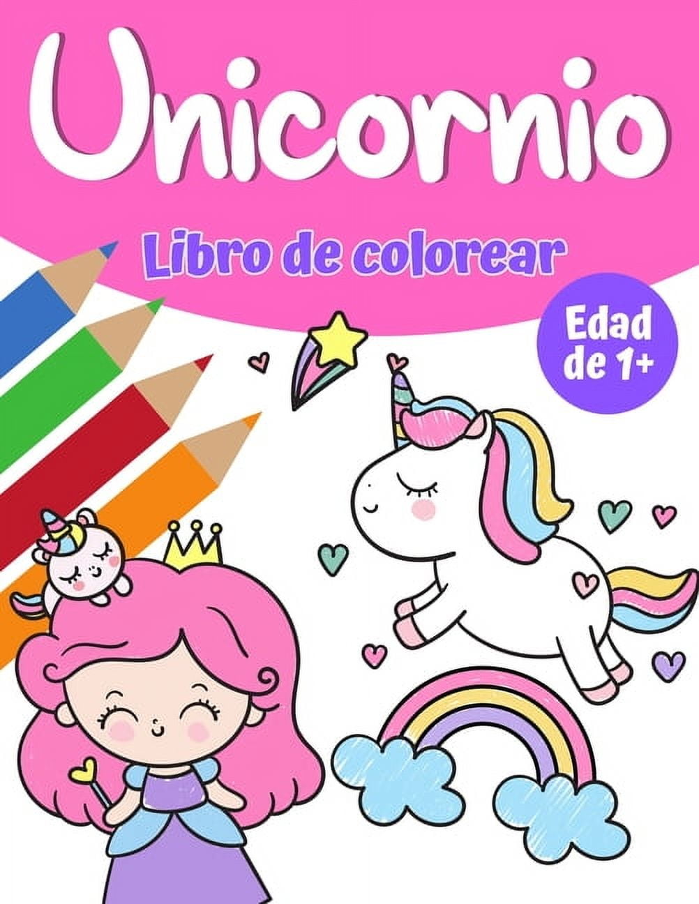 Unicornio mágico libro para colorear para niñas 1+ : Libro para ...