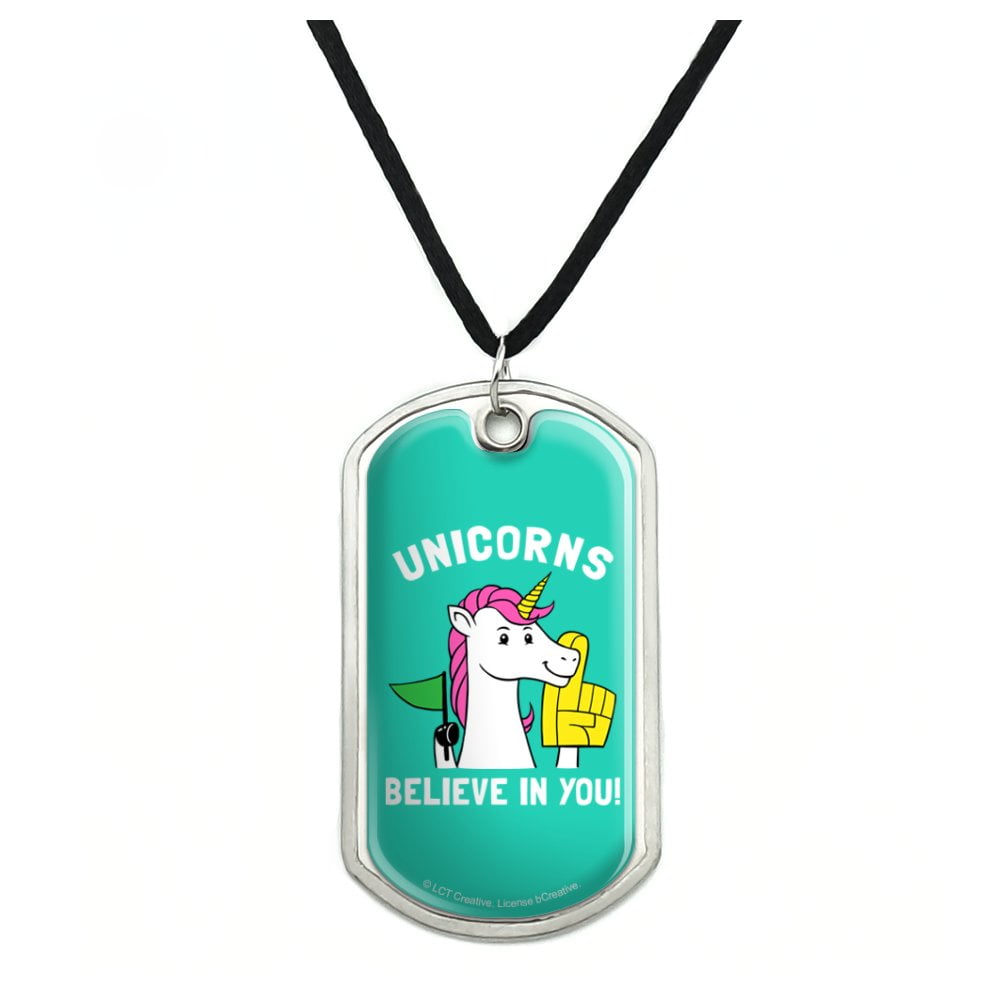 Unicorns Believe in You Funny Humor Military Dog Tag Pendant Necklace ...