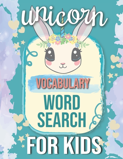 Unicorns Vocabulary Word Search for Kids: Sight Words Word Search ...