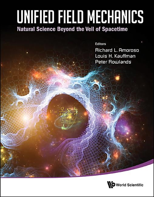 Unified Field Mechanics, (Hardcover) - Walmart Business Supplies
