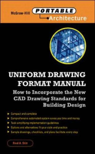 Pre-Owned Uniform Drawing Format Manual: New CADD and Drafting ...
