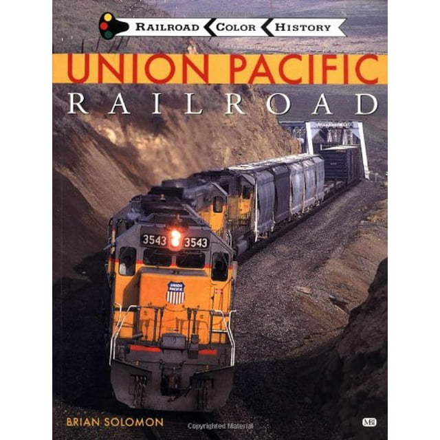 Pre-Owned Union Pacific Railroad (Paperback) 0760307563 9780760307564 ...