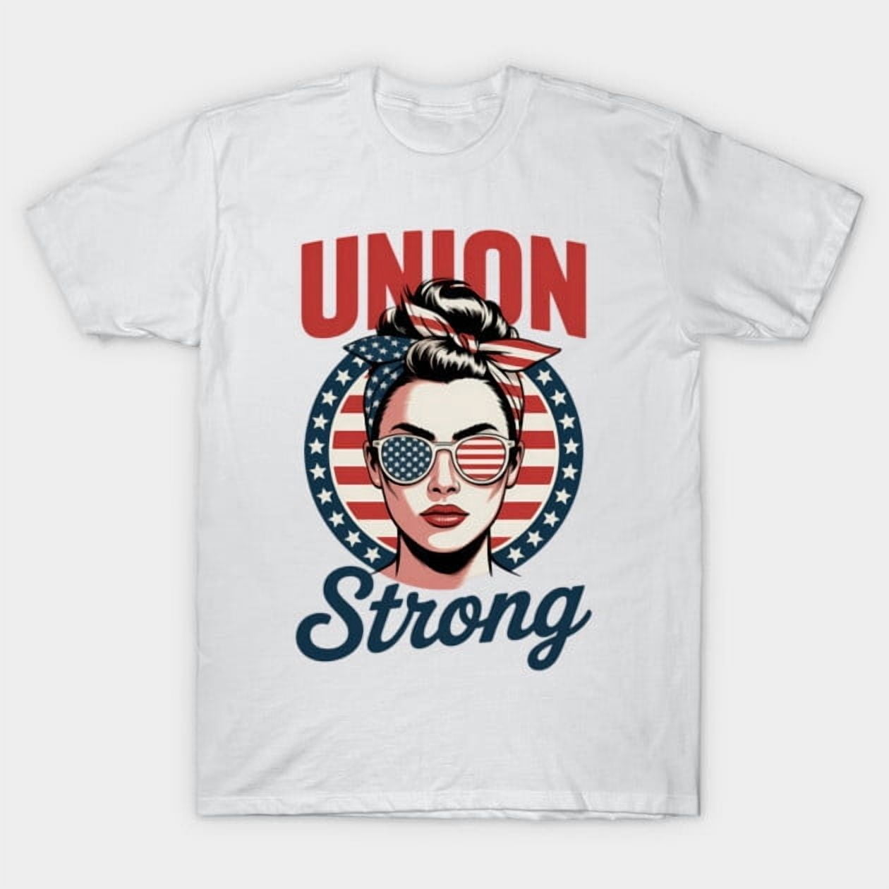 Union Strong For Women Labor Day Messy Bun USA Flag Proud Union Member ...