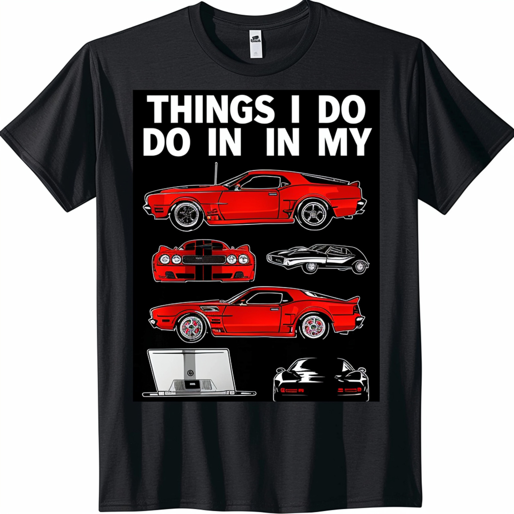 Unique Black T Shirt with 'THINGS I DO IN MY ' Text Car Concept Art ...