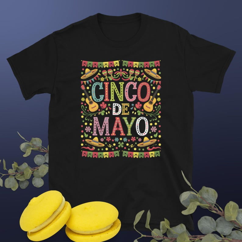 Unique Cinco de Mayo Fiesta Fun T-shirt – Celebration Party Shirt ...