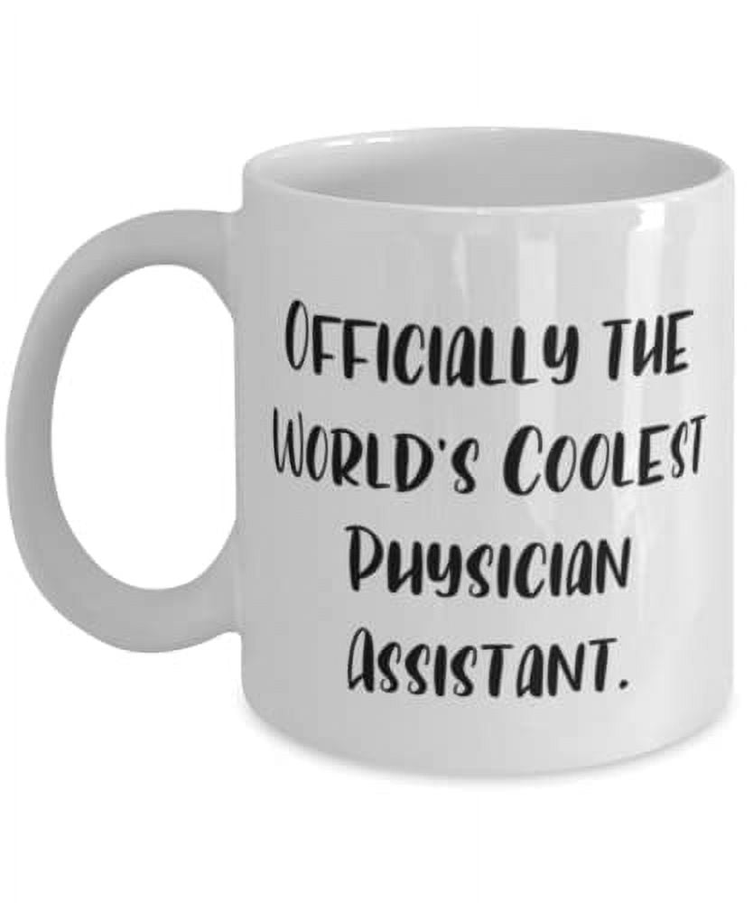 Unique Physician assistant Gifts, Officially the World's Coolest ...