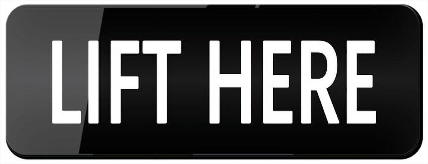Unisex Acrylic Sign Lift Here Comes With Graphical Symbols And Strong ...