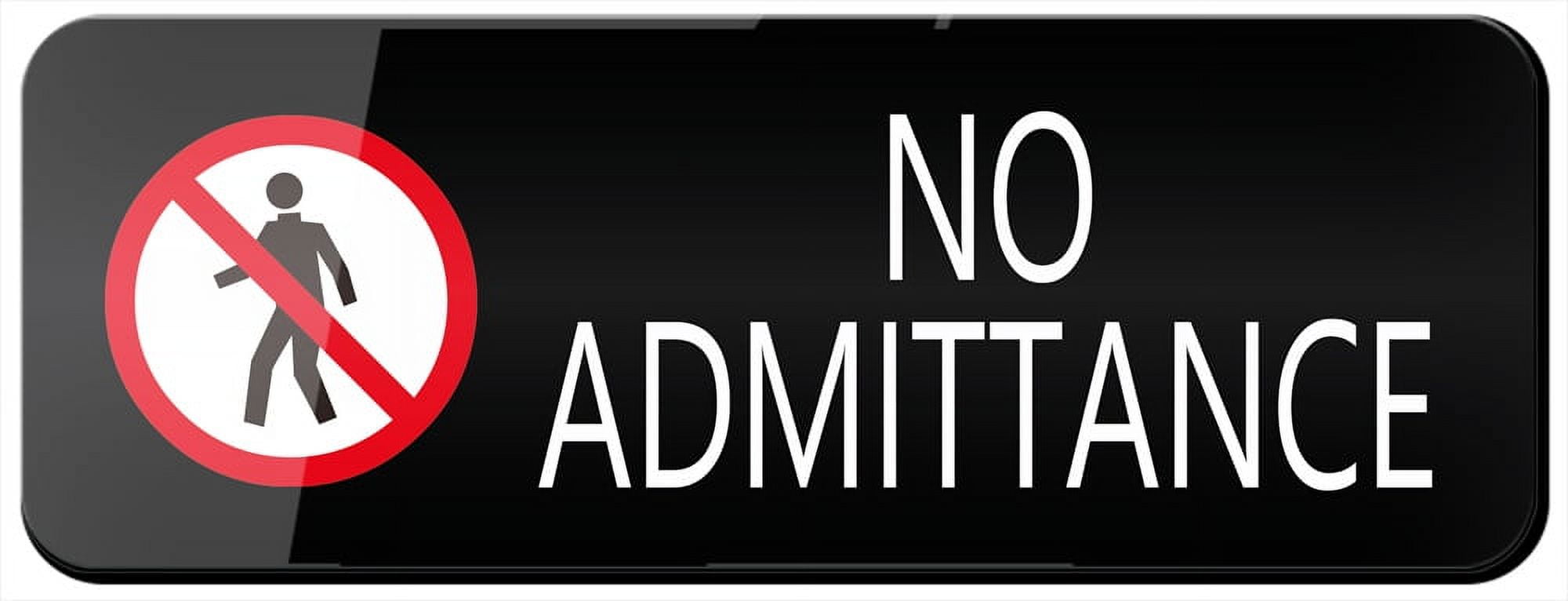 Unisex Acrylic Sign No Admittance Comes With Graphical Symbols And ...
