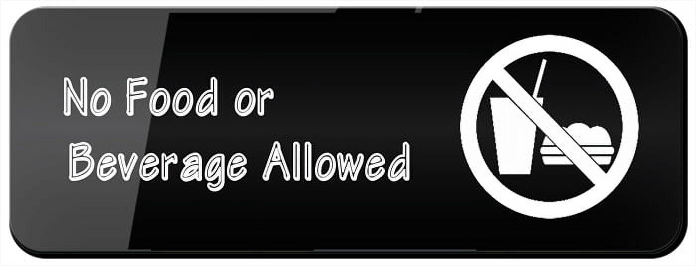 Unisex Acrylic Sign No Food Or Beverage Allowed Comes With Graphical ...