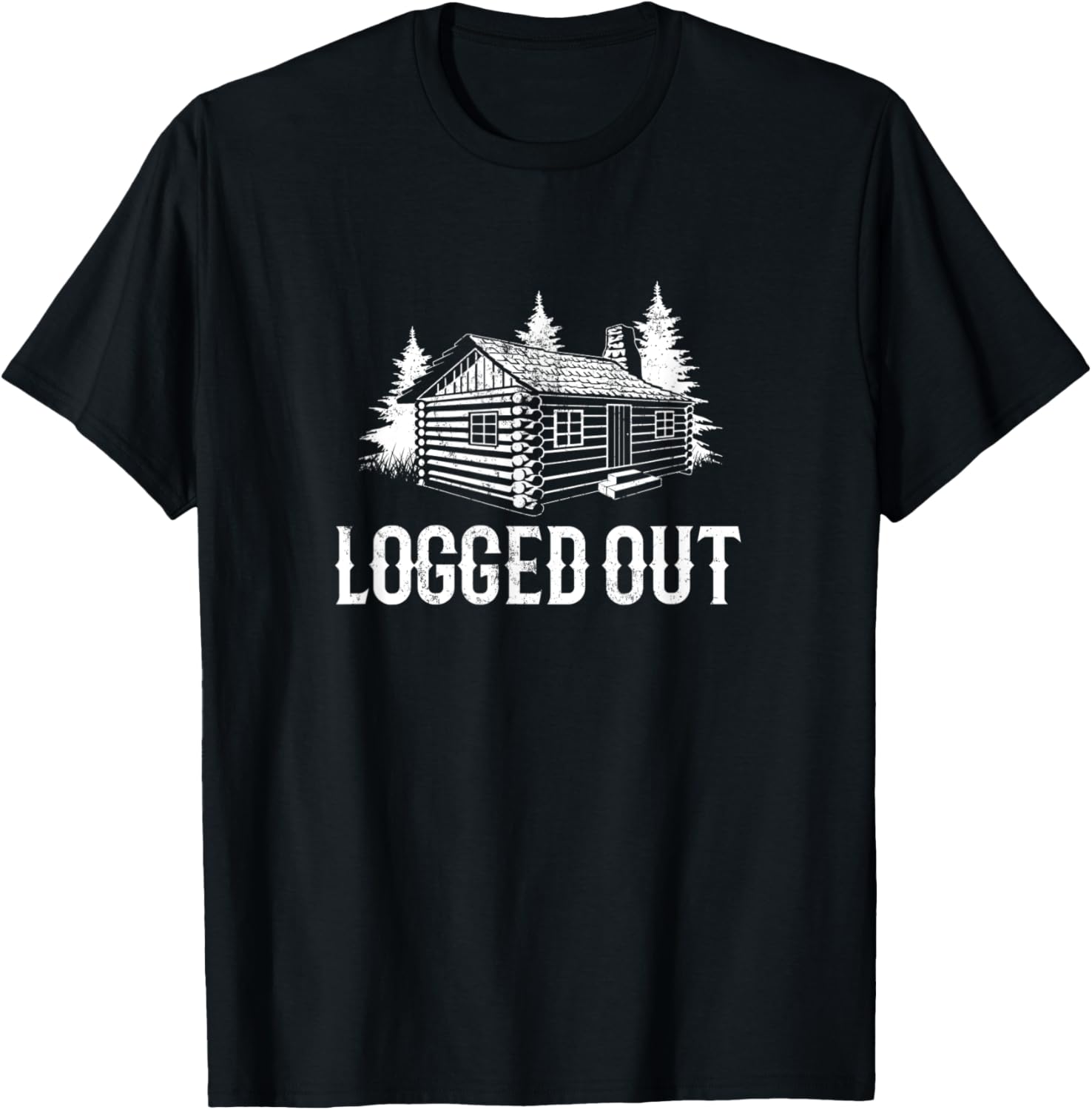 Unisex style Cabin Logged Out, outdoor cabin T-Shirt - Walmart.com