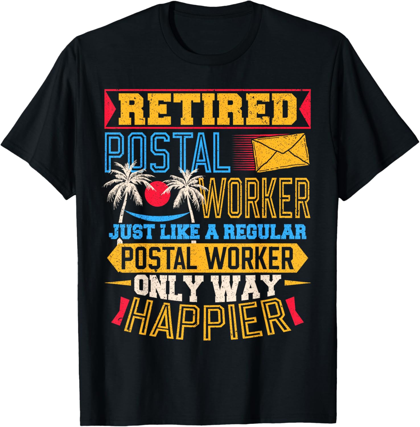 Unisex style Retired Postal Worker Mailman Retirement T-Shirt - Walmart.com