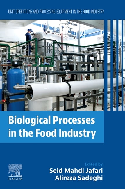 Unit Operations and Processing Equipment Biological Processes in the ...