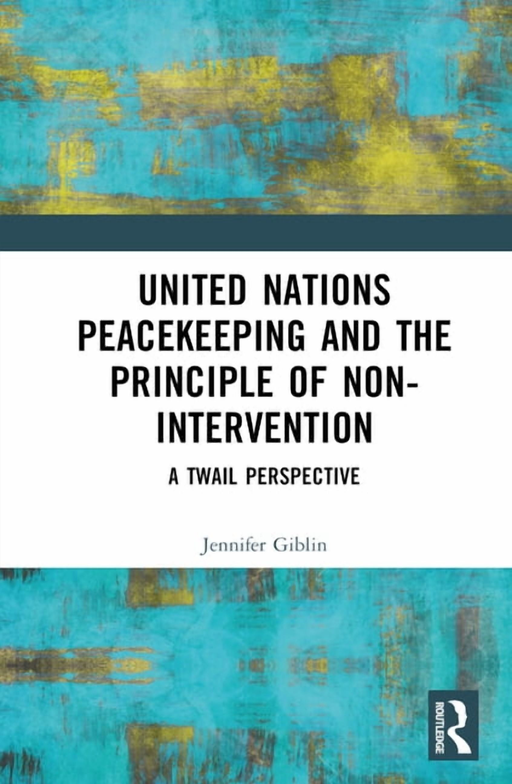 United Nations Peacekeeping and the Principle of Non-Intervention: A ...