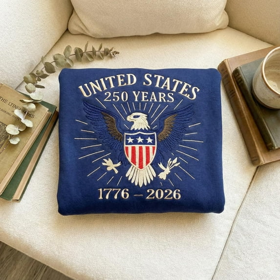 United States 250 Years Sweatshirt, 1776–2026 Eagle Embroidered ...