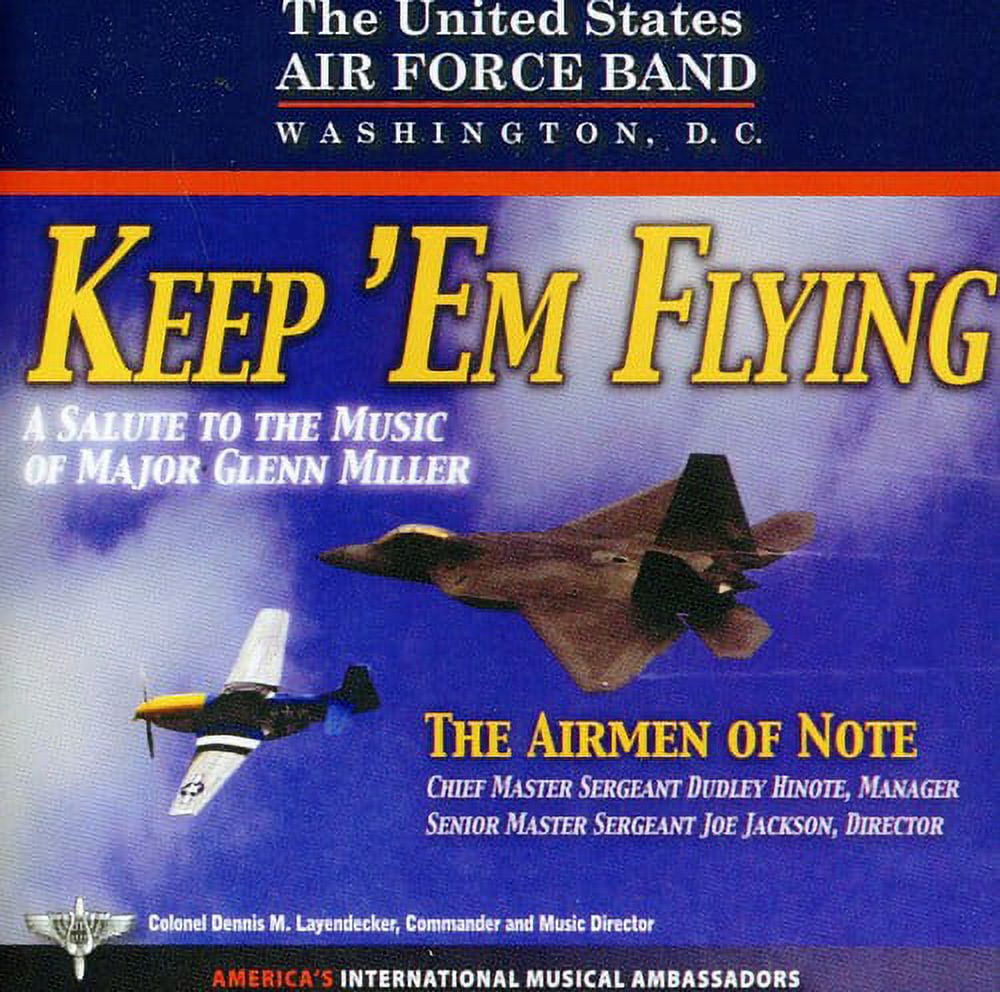 United States Air Force Airmen of Note - Keep Em Flying - Music ...