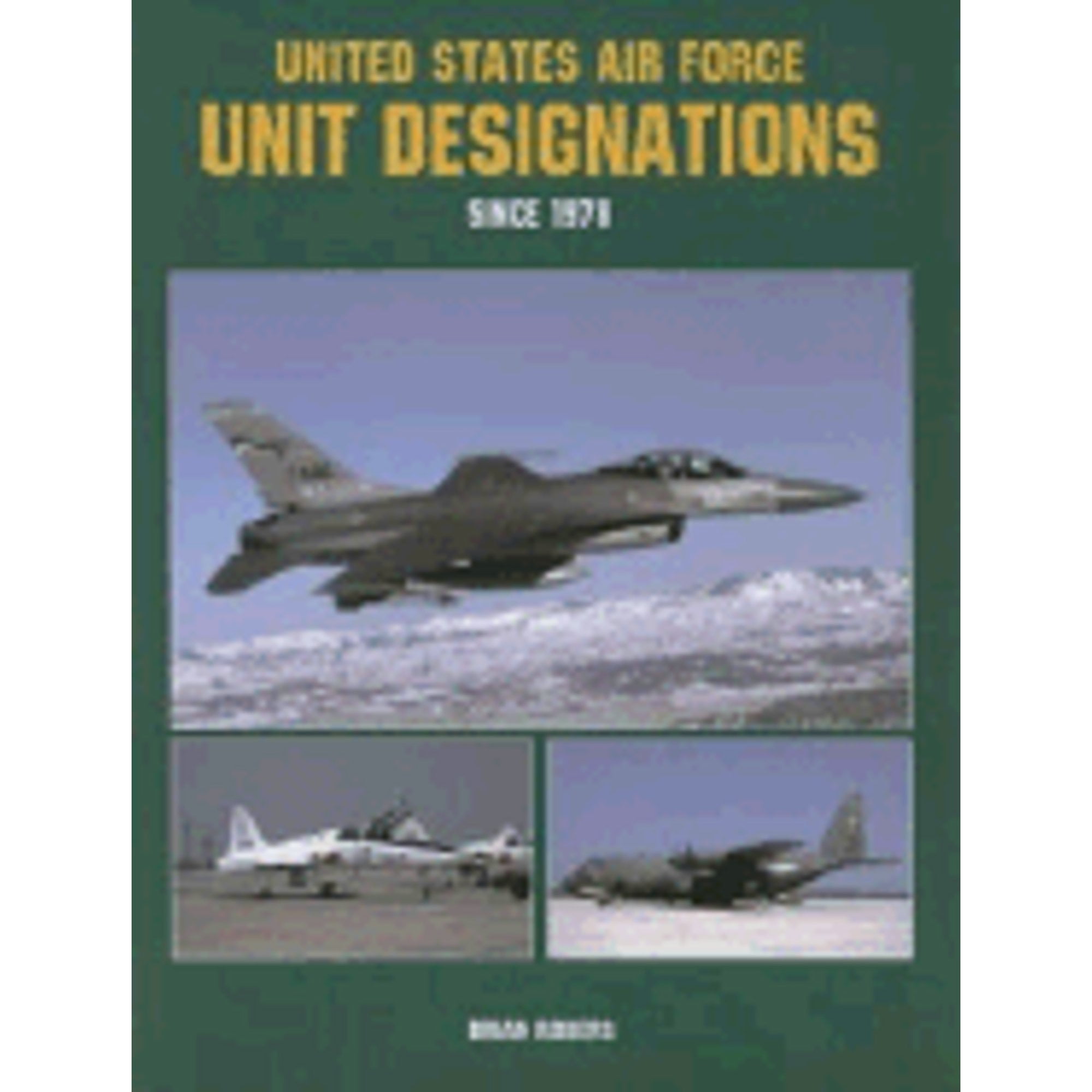 United States Air Force Unit Designations Since 1978 - Walmart.com