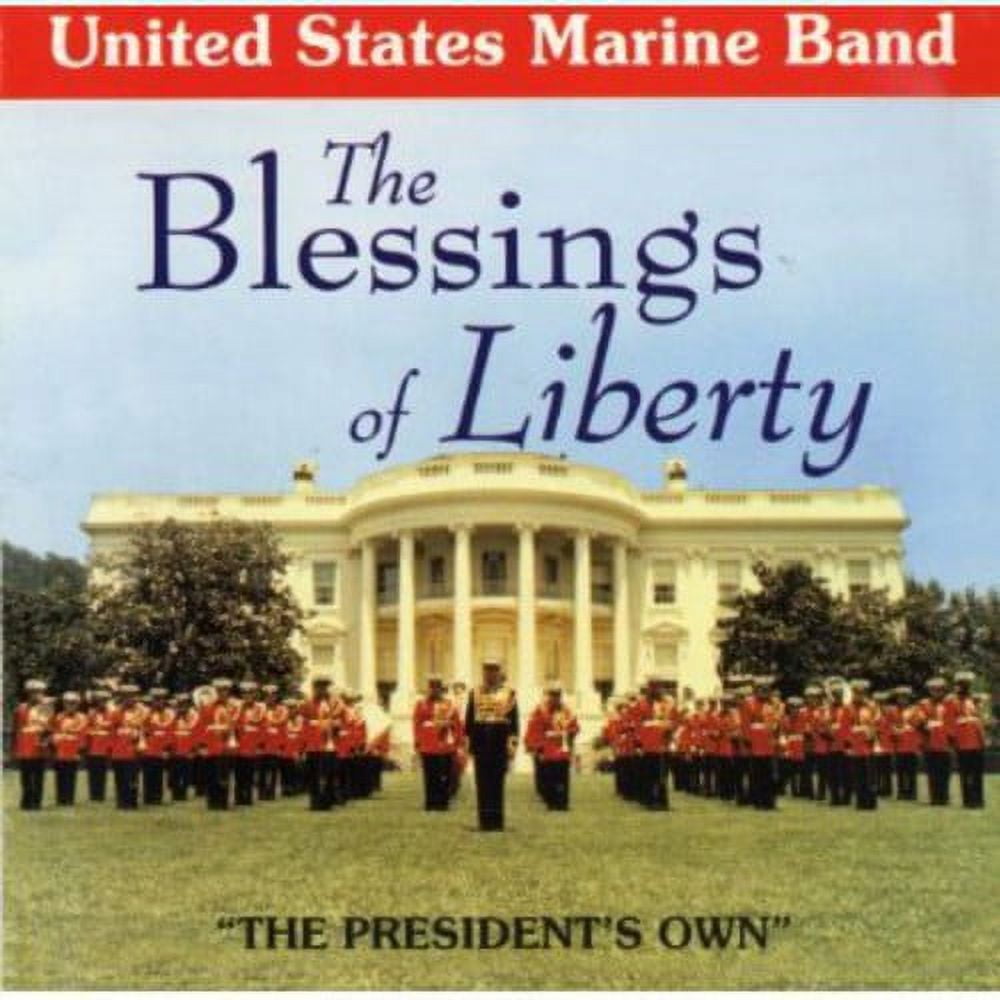 United States Marine Band - Blessings of Liberty - Music & Performance ...