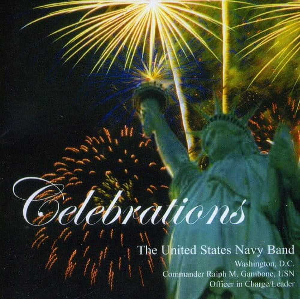 United States Navy Band - Celebrations - Music & Performance - CD ...