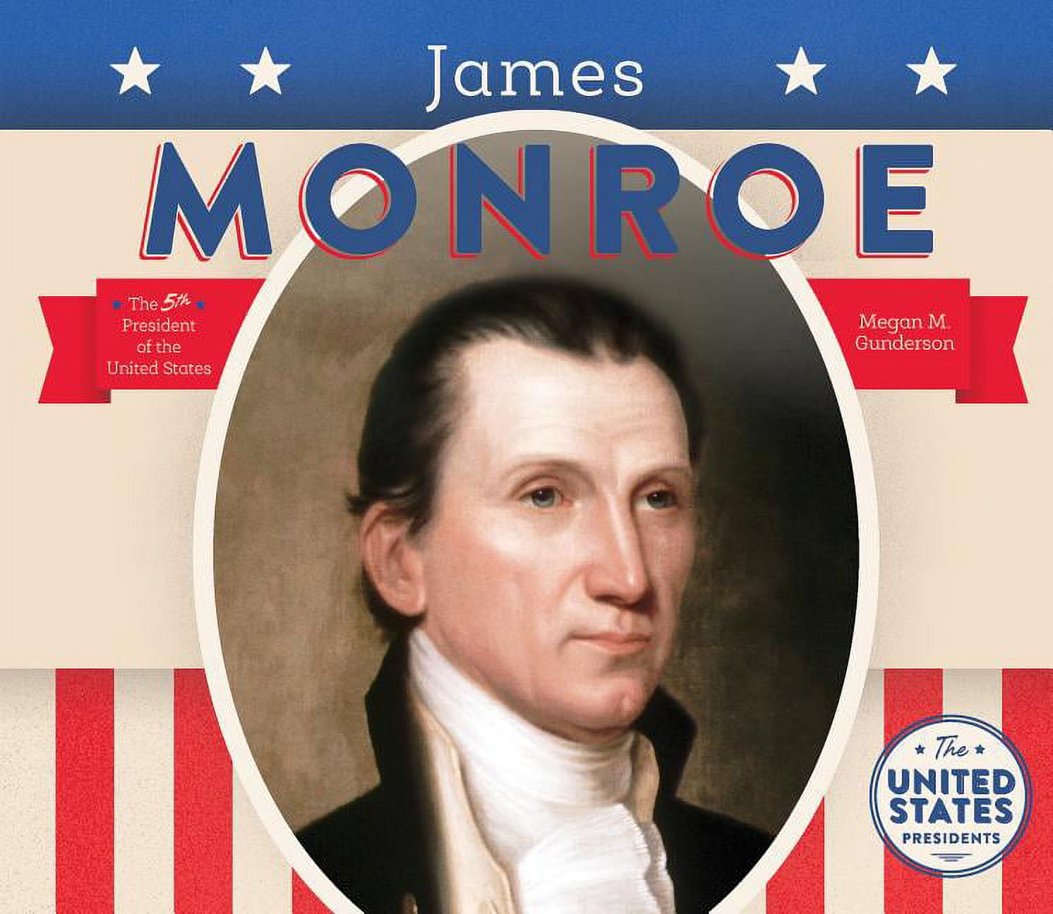 United States Presidents (Bbb) James Monroe, (Hardcover) - Walmart.com
