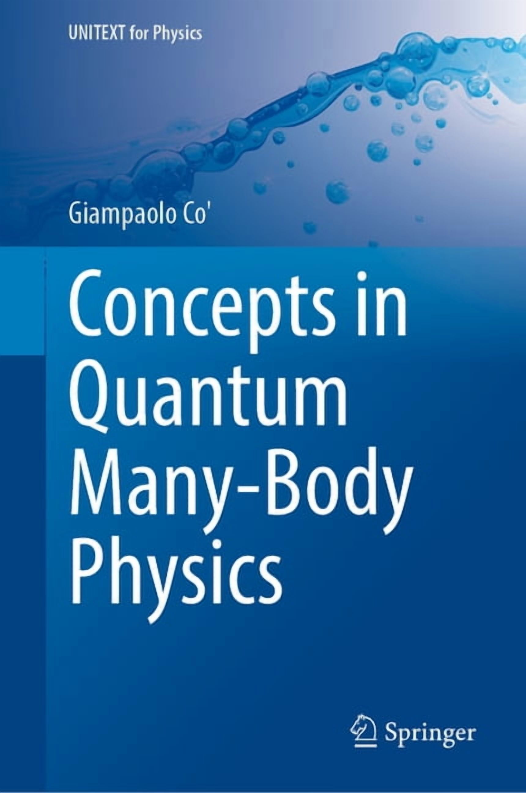Unitext for Physics Concepts in Quantum Many-Body Physics, (Hardcover ...