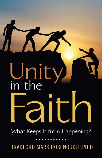 Unity in the Faith : What Keeps It from Happening? - Walmart.com