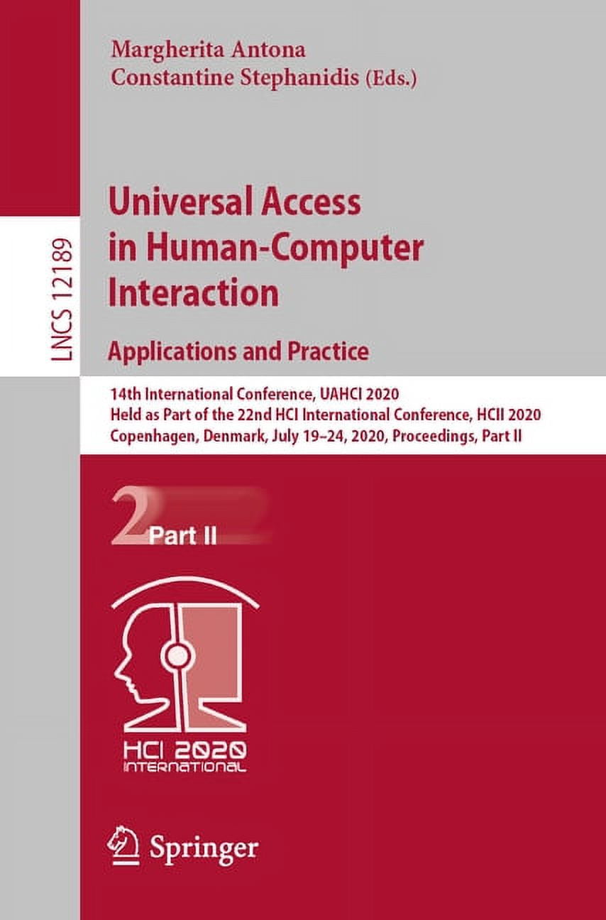 Universal Access in Human-Computer Interaction. Applications and Practice: 14th International ...