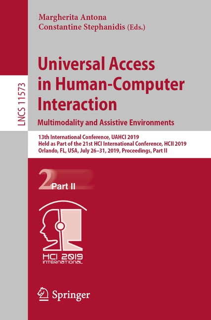 Universal Access in Human-Computer Interaction. Multimodality and Assistive Environments: 13th ...
