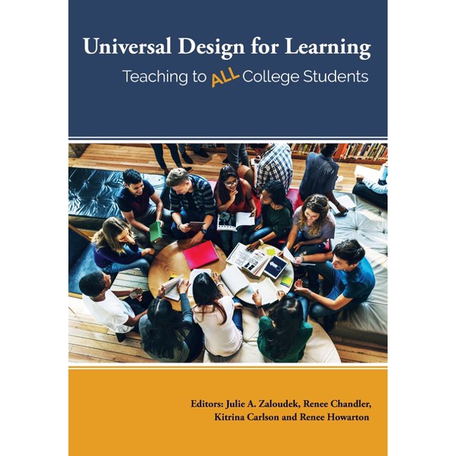 Universal Design for Learning: Teaching to All College Students ...