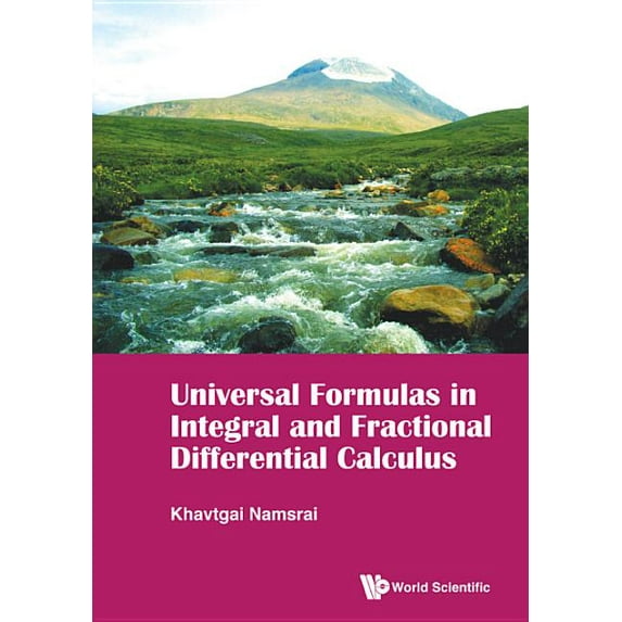 Universal Formulas in Integral and Fractional Differential Calculus, (Hardcover) - Walmart.com