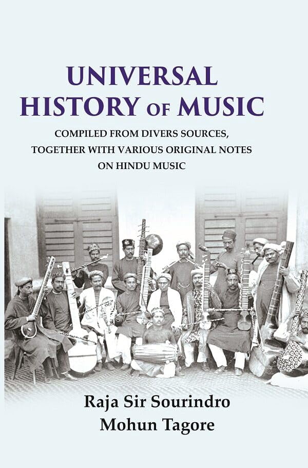 Universal History of Music Compiled From Divers Sources, Together with ...