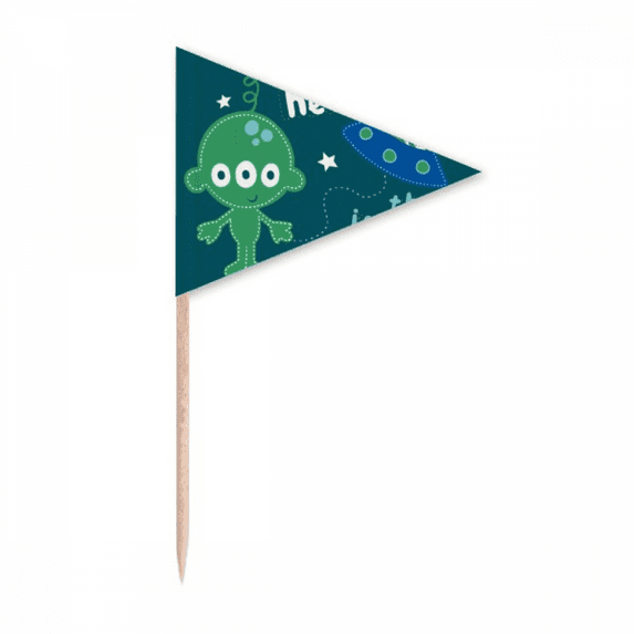Universe And Alien Hello Alien Toothpick Triangle Cupcake Toppers Flag ...