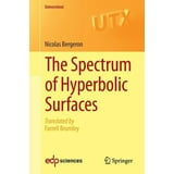 Universitext The Spectrum of Hyperbolic Surfaces, (Paperback) - Walmart.com