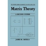 University Mathematics Matrix Theory: A Second Course, (Paperback ...