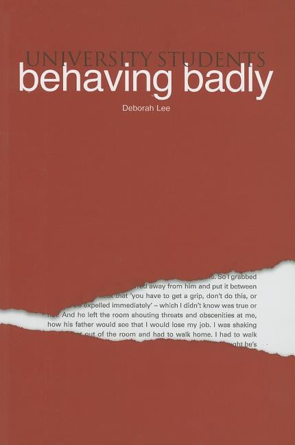 University Students Behaving Badly (Paperback) - Walmart.com