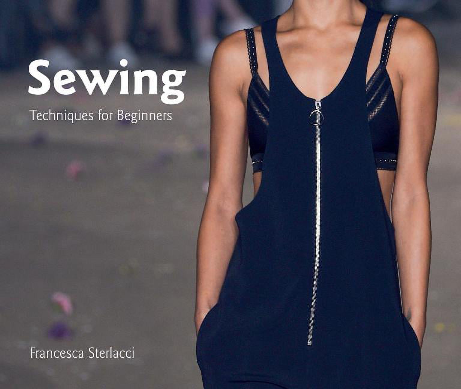 University of Fashion: Sewing : Techniques for Beginners (Paperback ...