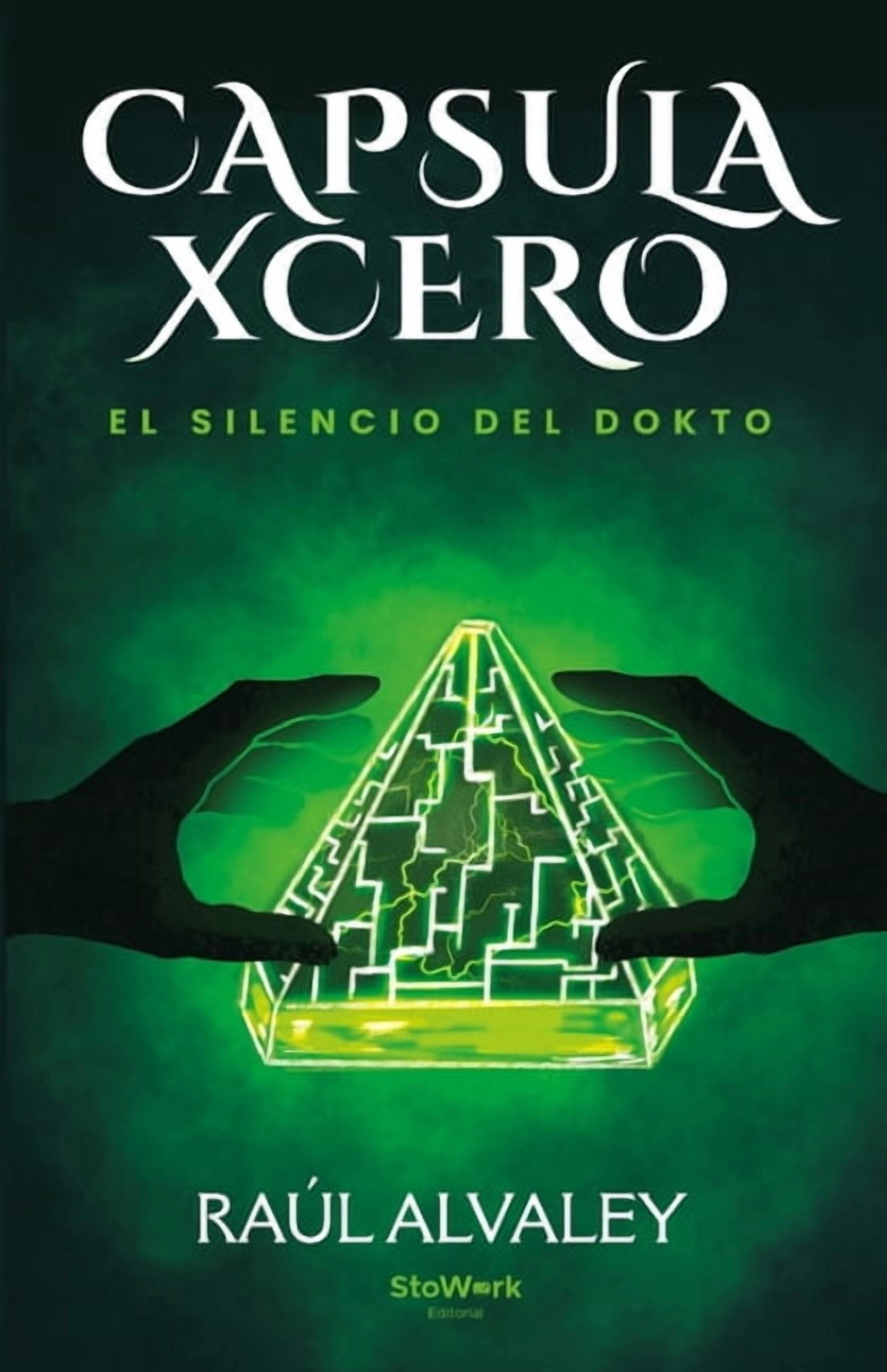 Universo Capsula Xcero Capsula Xcero: El Silencio Del Dokto, Book 5 ...